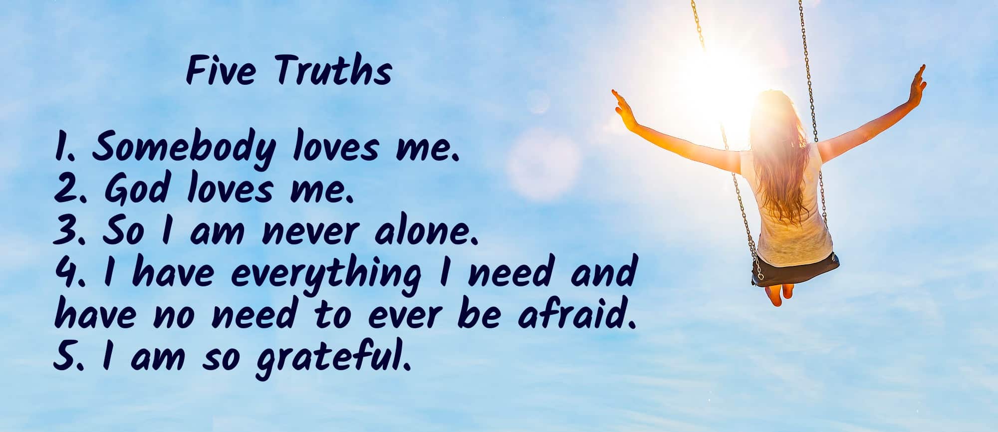 Remember What is Really True - The Real Love Company